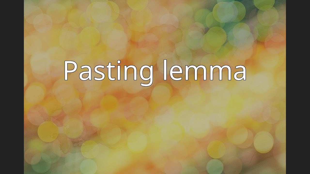 Pasting lemma - YouTube