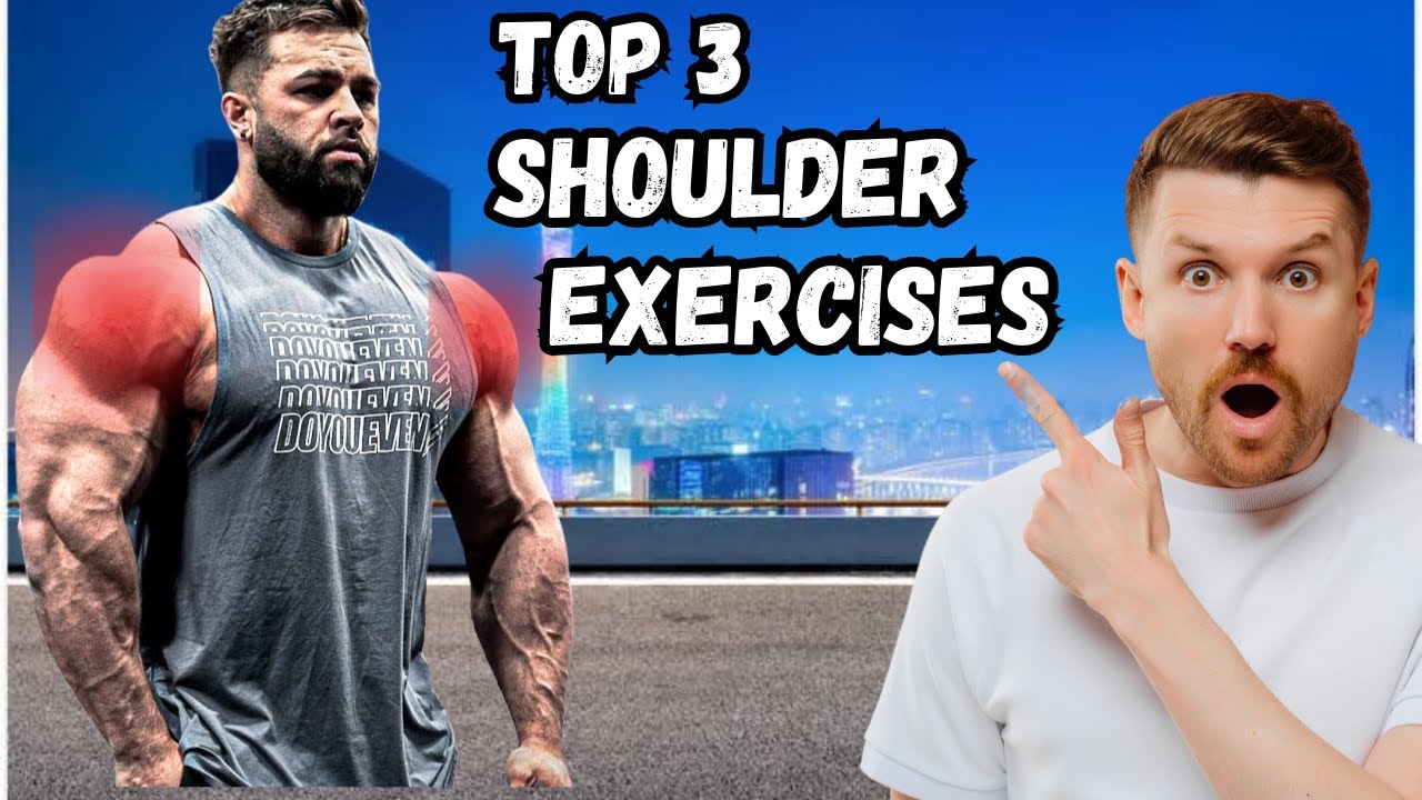 The Top 3 Shoulder Exercises for Extreme Growth - YouTube