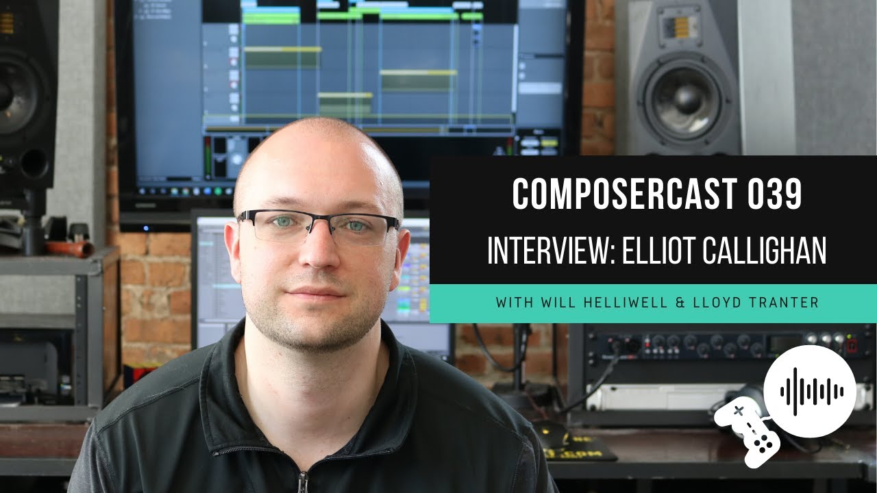 Composercast 039 | Interview with Elliot Callighan - YouTube