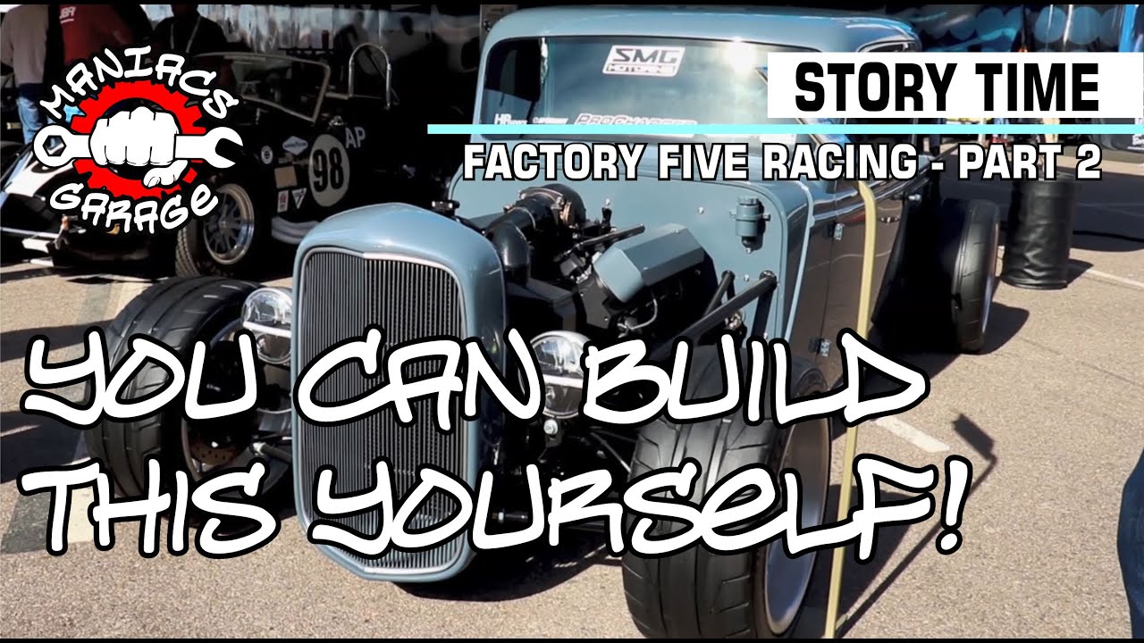 Factory Five Racing Hot Rod Truck - Story Time - YouTube