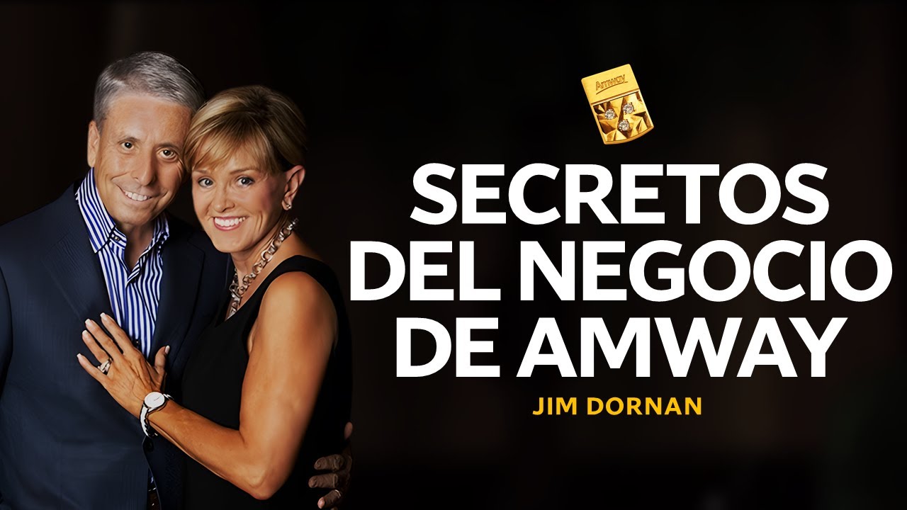 Secretos del negocio de Amway | JIM DORNAN - YouTube