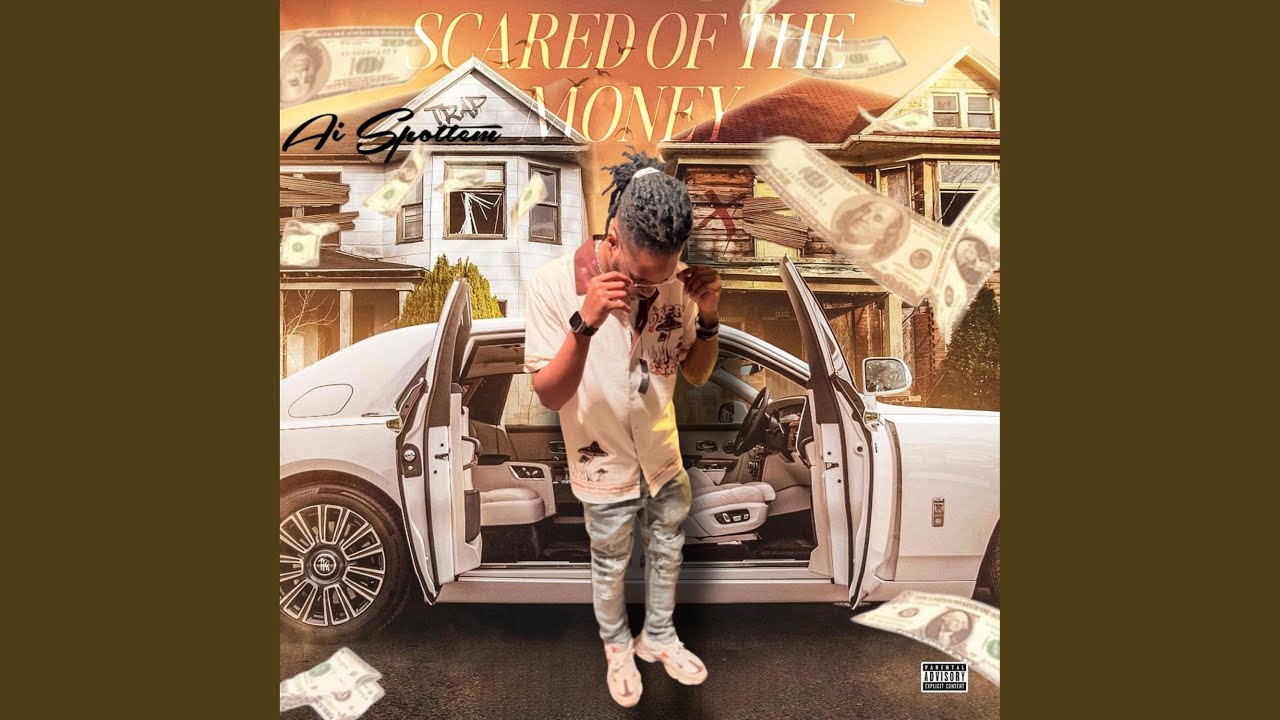 Scared Of The Money - YouTube