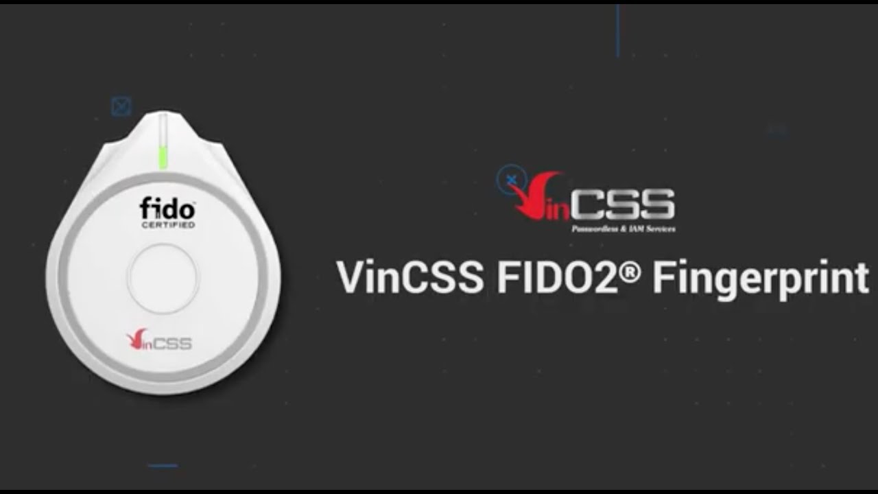 Security Key Tutorial | How to set up and use VinCSS FIDO2® Fingerprint ...