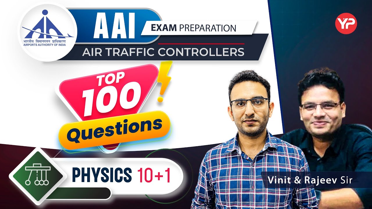 Top 100 questions from 10+1 Physics for AAI ATC written exam ...