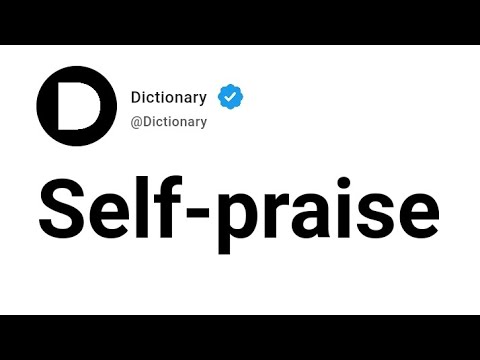 Self-praise Meaning In English - YouTube