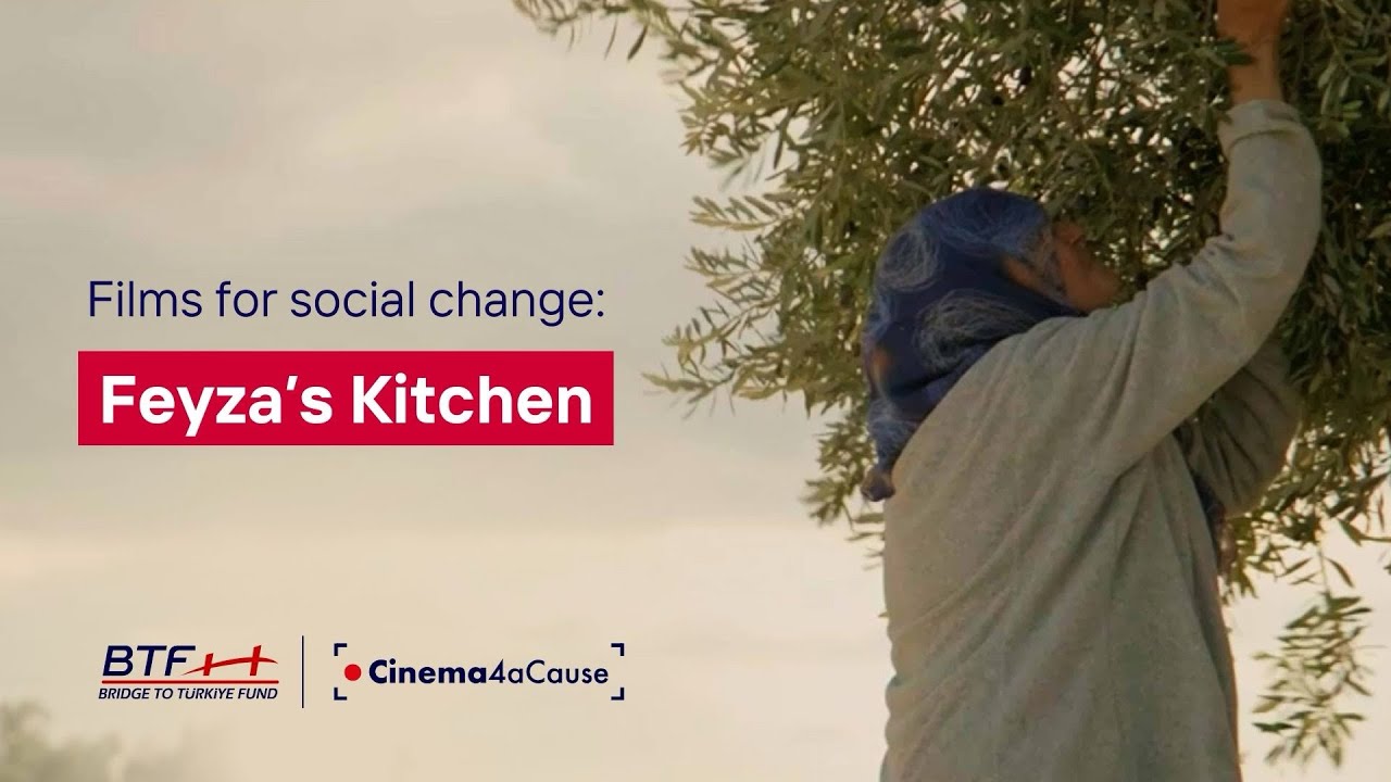 Films for social: Feyza’s Kitchen-Cinema4aCause - YouTube