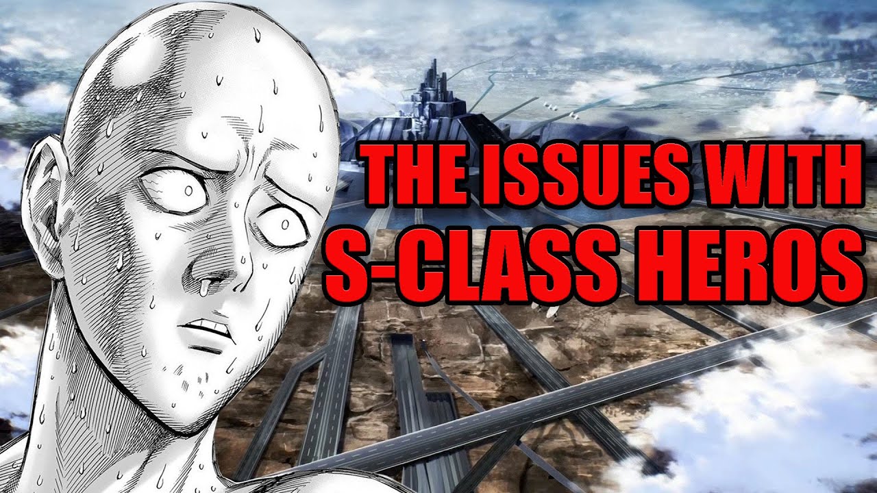 The Issues With S-Class Heroes | One Punch Man - YouTube