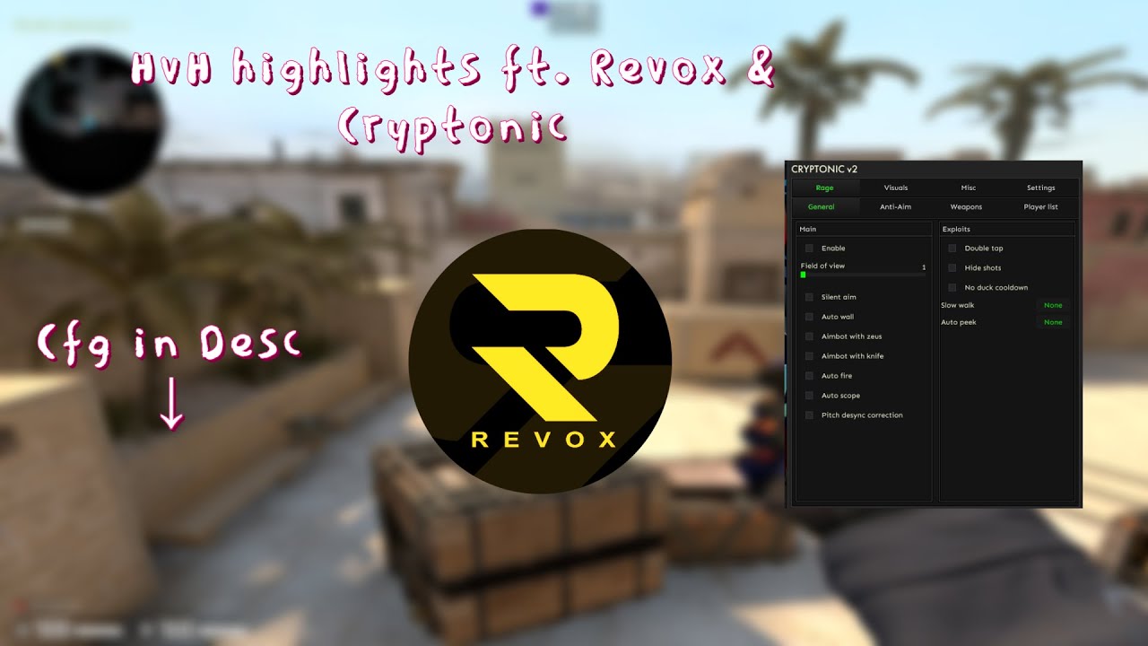 HvH highlights ft. Revox & Cryptonic - YouTube