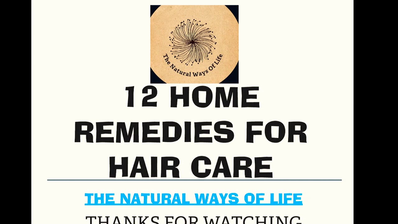 12 Home Remedies For Hair Hare YouTube 12-home-remedies-for-hair-hare-youtube