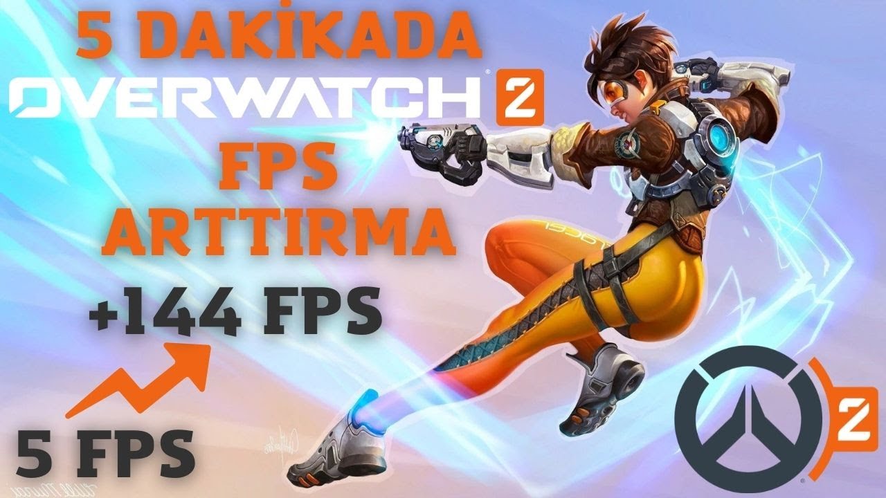5 DAKİKADA TÜRKÇE OVERWATCH 2 FPS ARTTIRMA! - YouTube