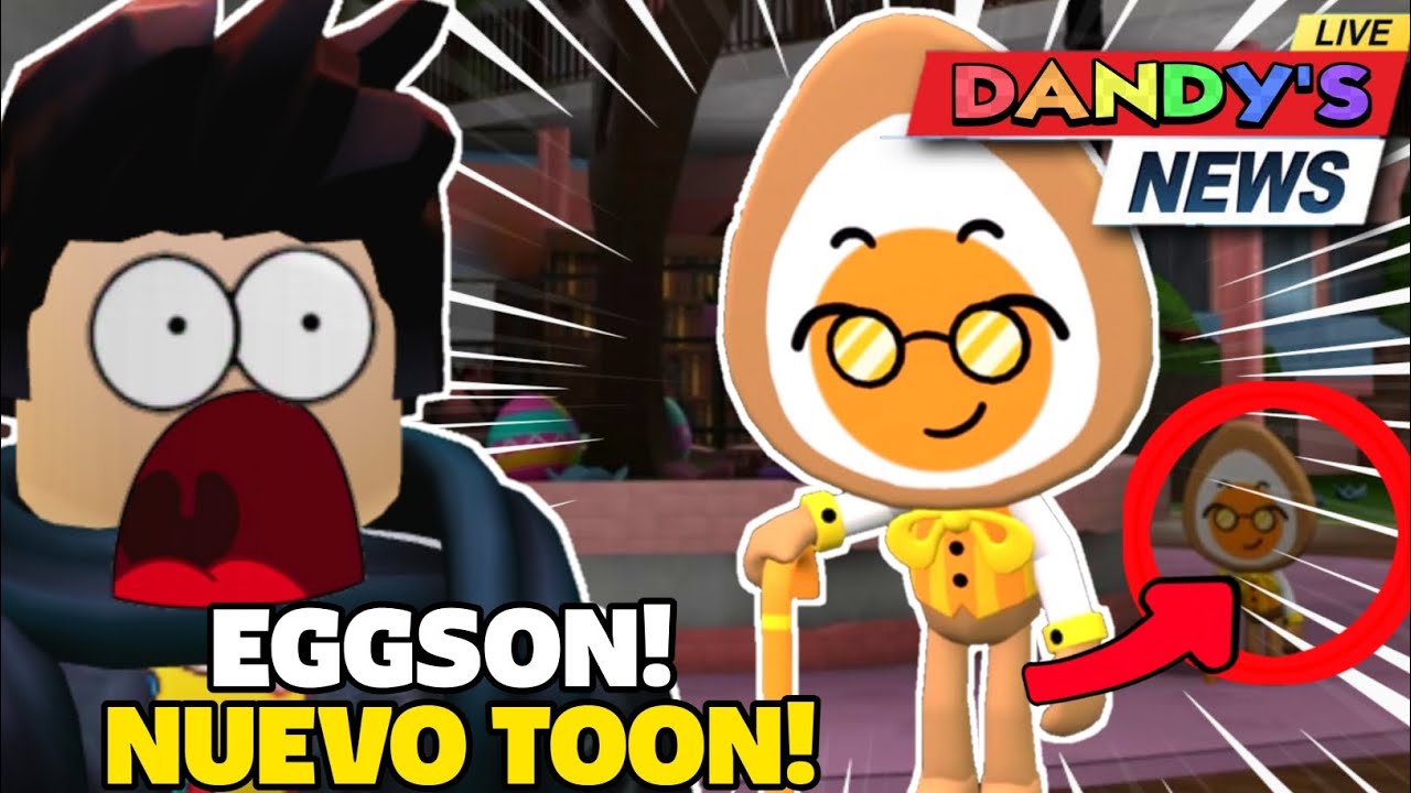 ¡Es OFICIAL! Revelan a EGGSON + 3 TOONS NUEVOS + FECHA de la ...