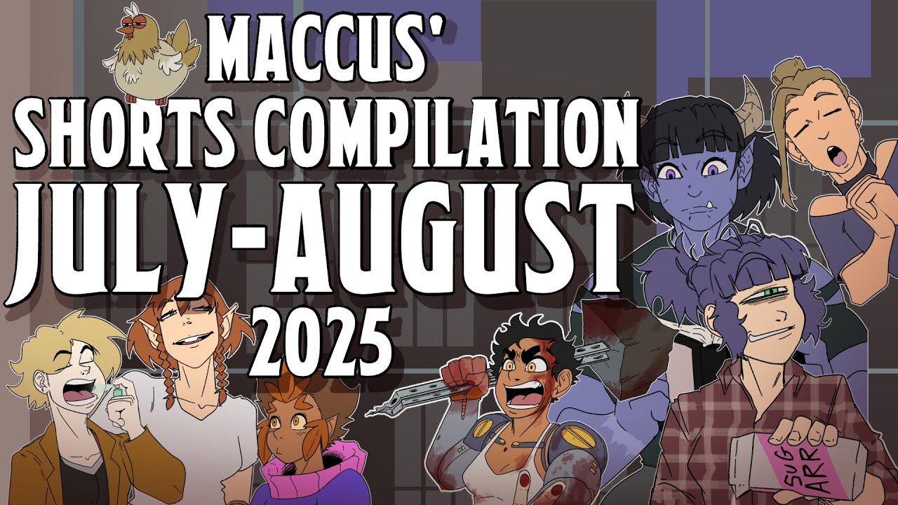 Maccus' Shorts Compilation - July to August 2025 - YouTube