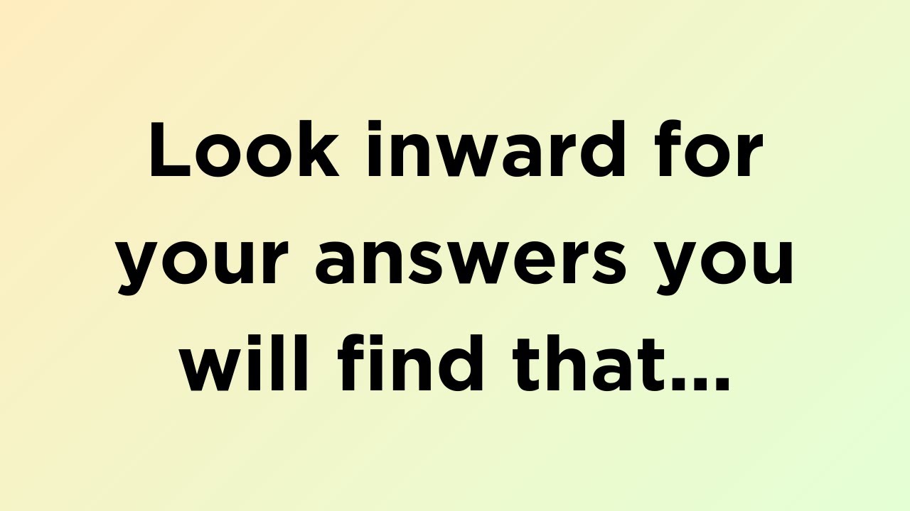 🛑🌈God message today | Look inward for your answers you will find that ...