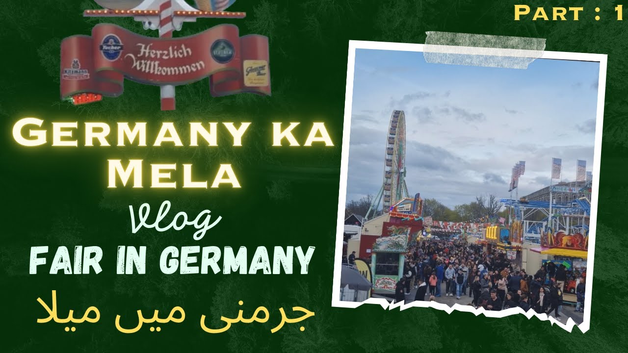 Mela In Germany | Fair in Germany| Germany k Mela ki Sair| Germany ...