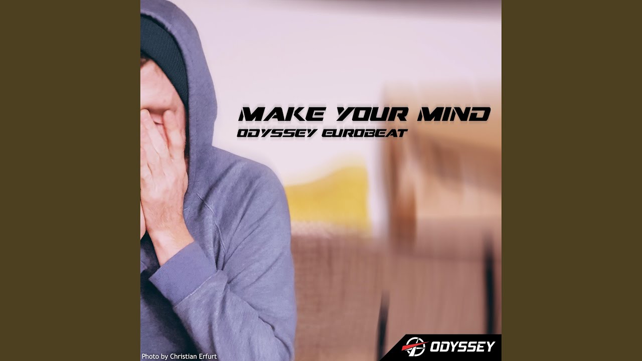 Make Your Mind - YouTube