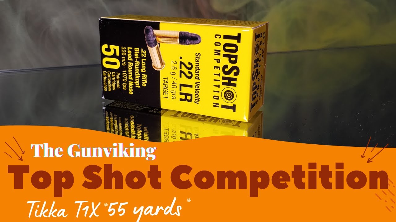 Top Shot .22lr, accuracy test 55 yards, Tikka T1X - YouTube