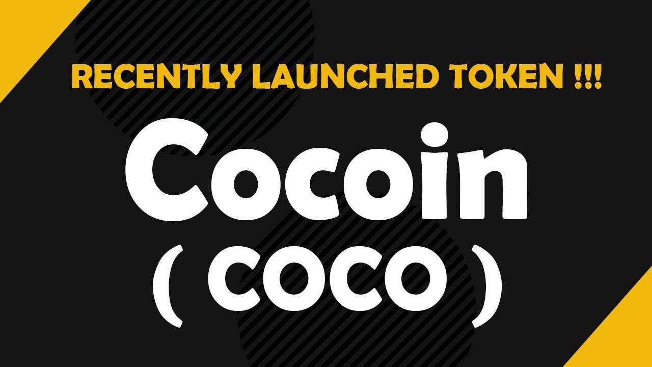 Cocoin (COCO) - Recently Launched BSC Token !!! - YouTube