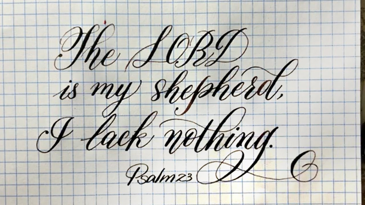 Calligraphy Handwriting Psalm 23:1 - YouTube