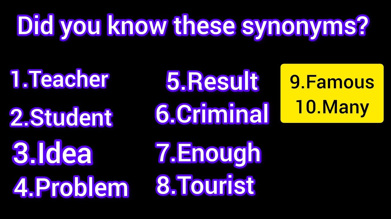 Did you know these synonyms?||10 Common Synonyms Class-1 - YouTube