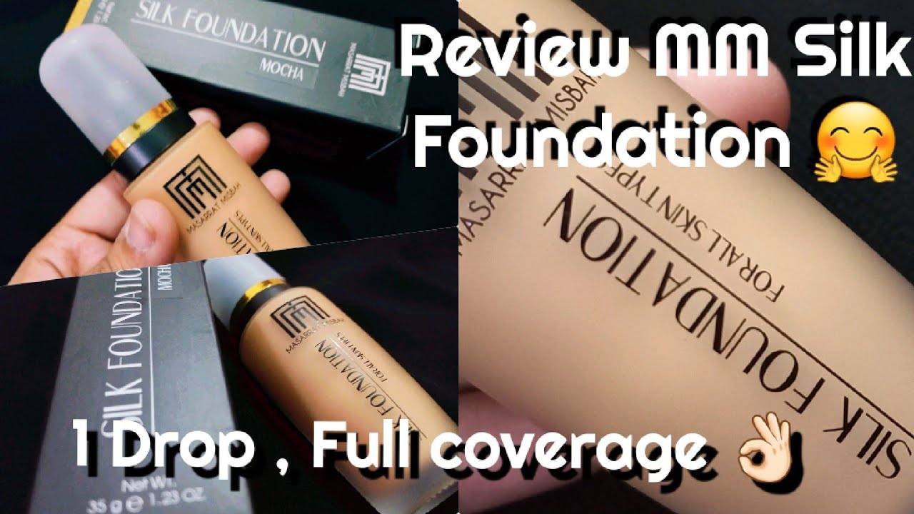 MM Silk foundation detailed review 😍 || musarrat misbah cosmetics 💄 ...
