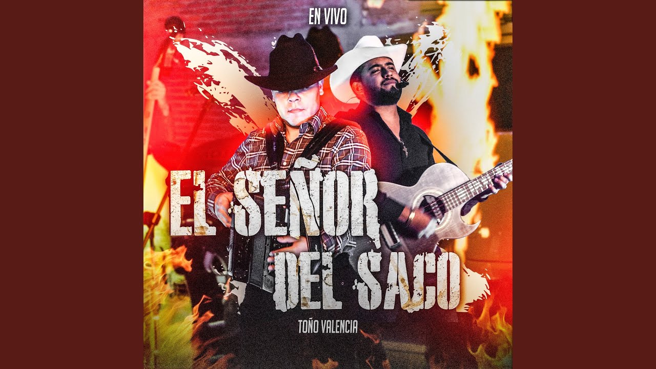 El Señor del Saco (En Vivo) - YouTube