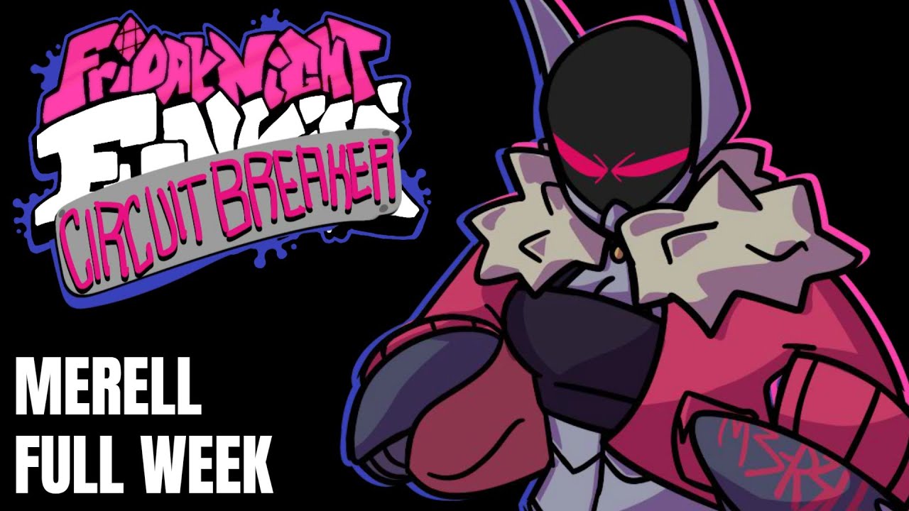 Friday Night Funkin VS Circuit Breaker Full Week Mod! - YouTube