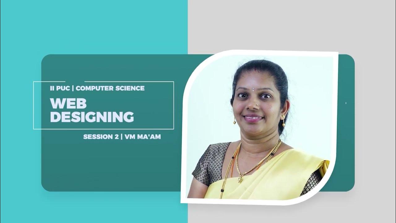 DAY 07 | COMPUTER SCIENCE | II PUC | WEB DESIGNING | L2 - YouTube