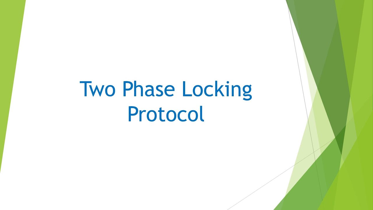 Two Phase Locking Protocol - YouTube