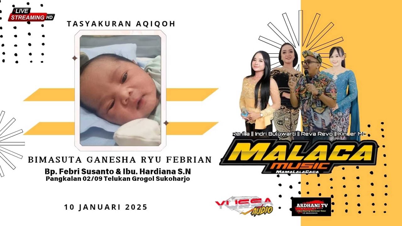 🔴📡LIVE ARDHANI TV || CS. MALACA || YUSSA SOUND || AQIQOH BIMA SUTA ...
