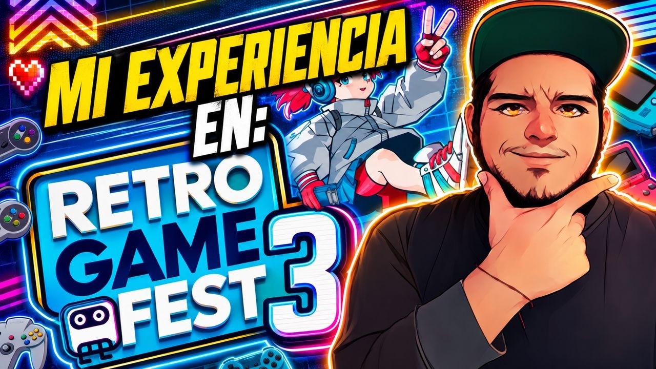 Mi experiencia en: Retro Game Fest 3 - YouTube