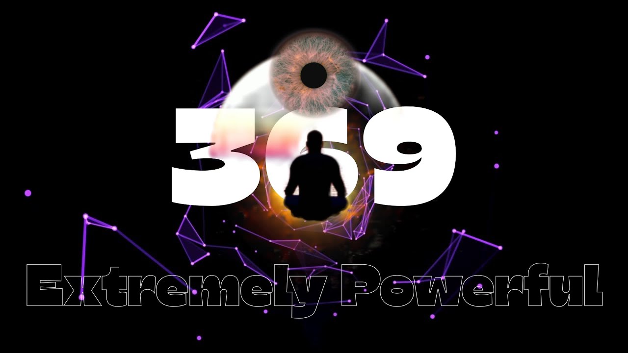 POWERFUL| 369 Hz Spiritual Awakening | Cosmic Insights, Intuitive ...