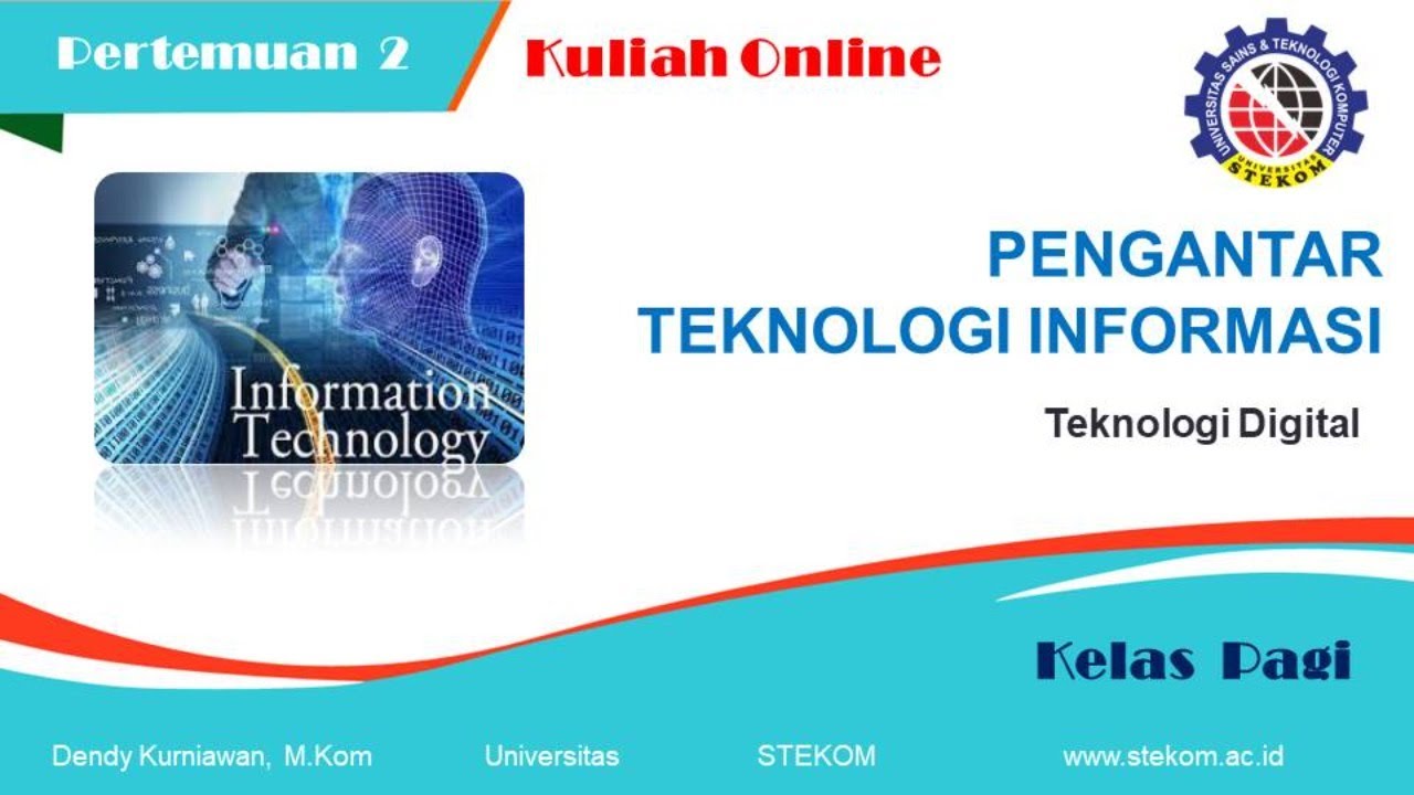 Teknologi Digital, Manfaat dari Teknologi Informasi || Kuliah Daring 2021 - YouTube