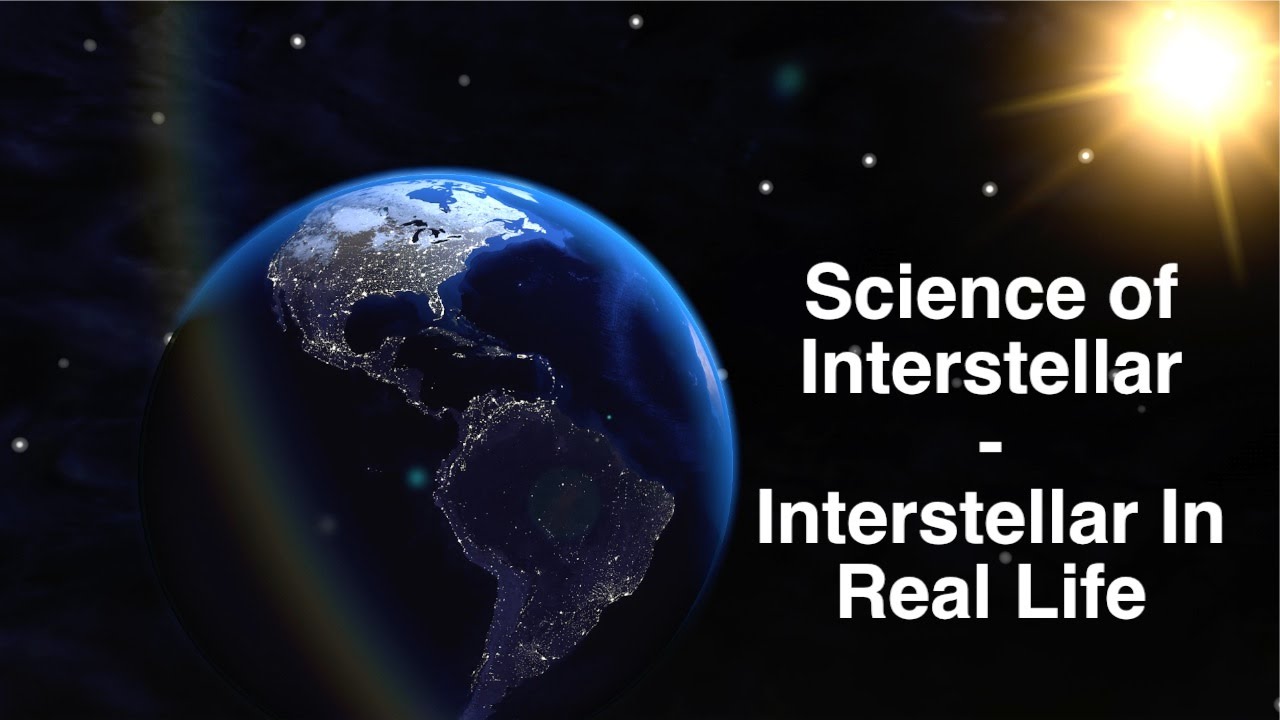Science Of Interstellar Interstellar Explained YouTube science-of-interstellar-interstellar-explained-youtube