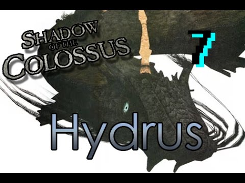 Shadow of the Colossus | Hydrus, the 7th Colossus - YouTube