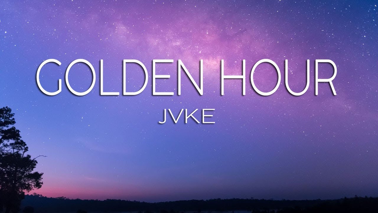 JVKE - Golden Hour (Lyrics) - YouTube Music