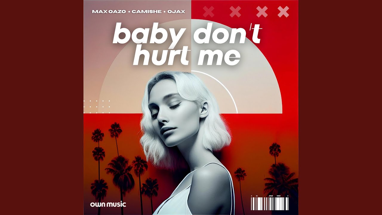 Baby Don't Hurt Me - YouTube