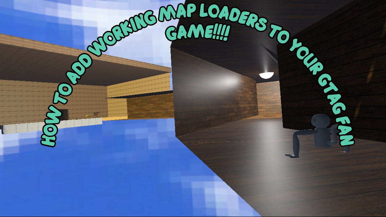HOW TO ADD WORKING MAP LOADERS TO YOUR GORILLA TAG FAN GAME!!!! - YouTube