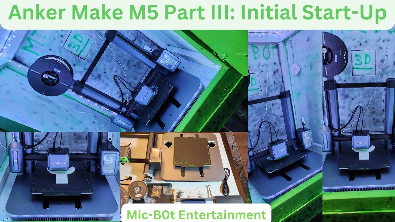 Anker Make M5 Part III Initial Start-Up/Setup, Test Print/Slicer Demo ...