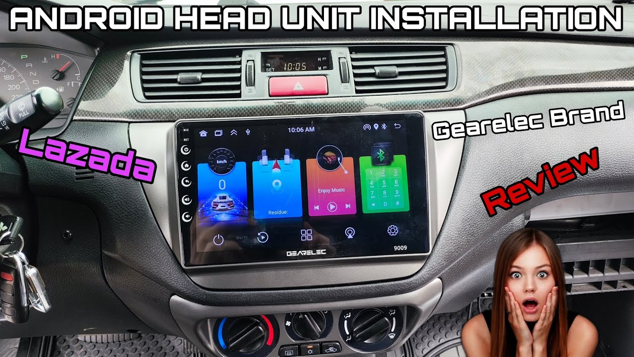 Android Head Unit Gearelec from Lazada Lancer Cedia Installation - YouTube