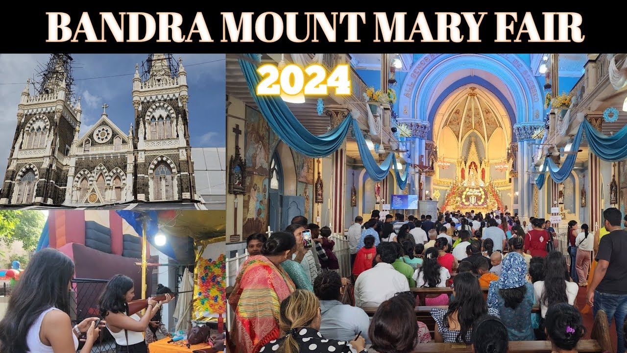 Bandra Mount Mary Church | Bandra Mount Mary Ka Mela | Bandra fair 2024 ...