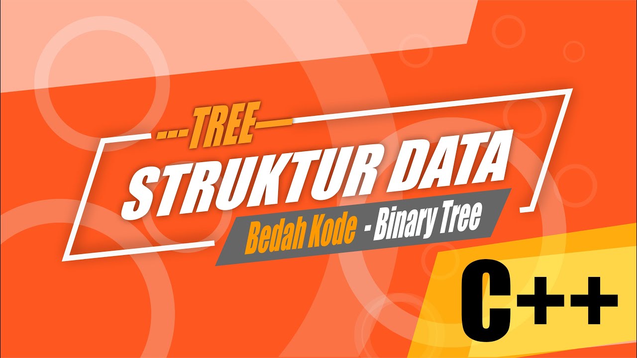 Struktur Data Tree Bedah Kode Binary Tree Youtube 7296