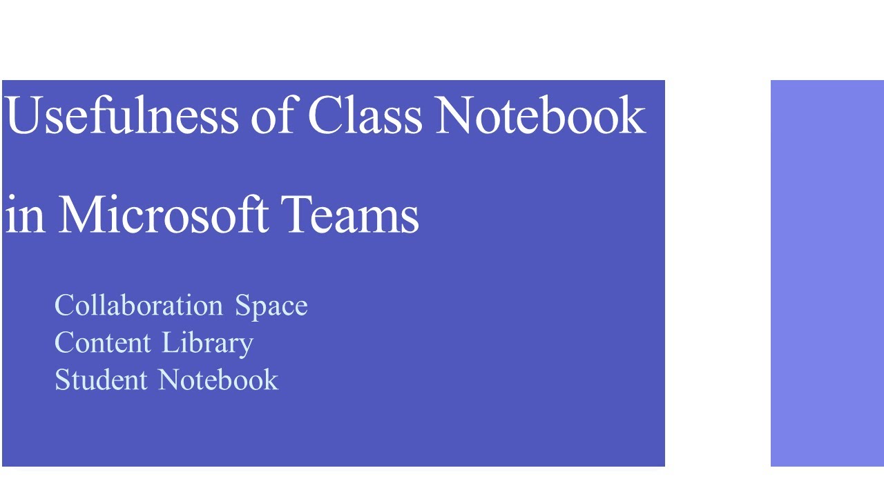 Teams Class Notebook for Classroom - YouTube