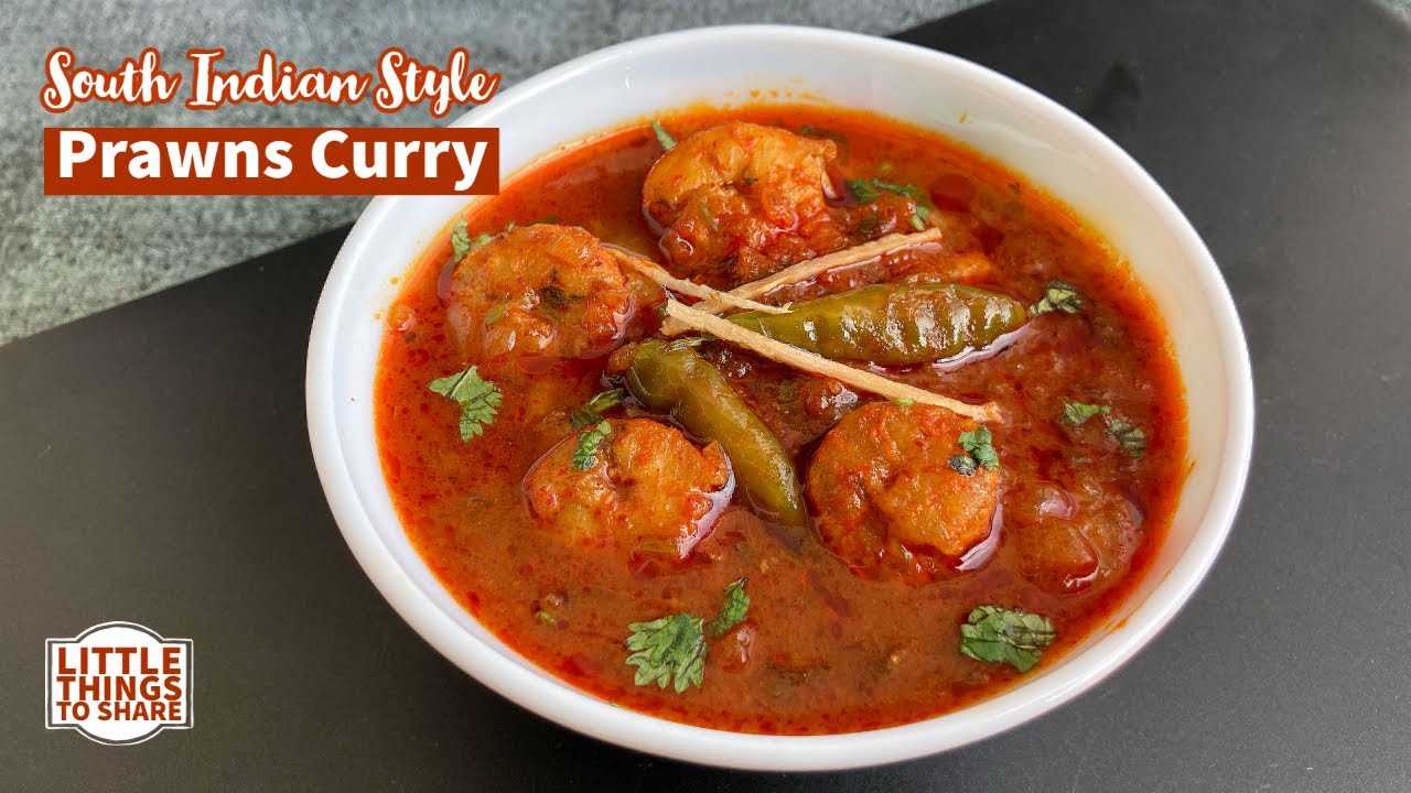 Prawns Curry recipe | South Indian Style | Very Simple & Delicious ...