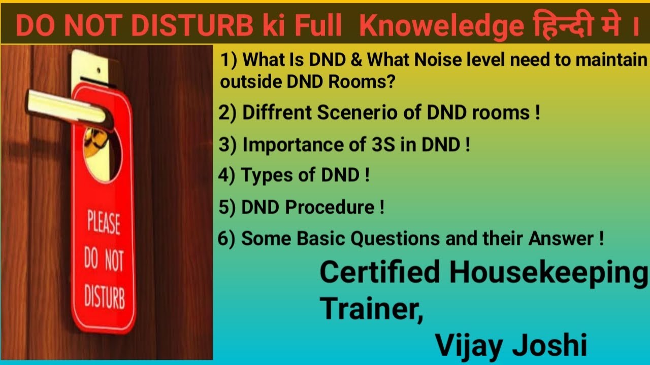 HOW TO SERVE GUEST ROOM WITH DND SIGN OR LIGHT, 40% OFF