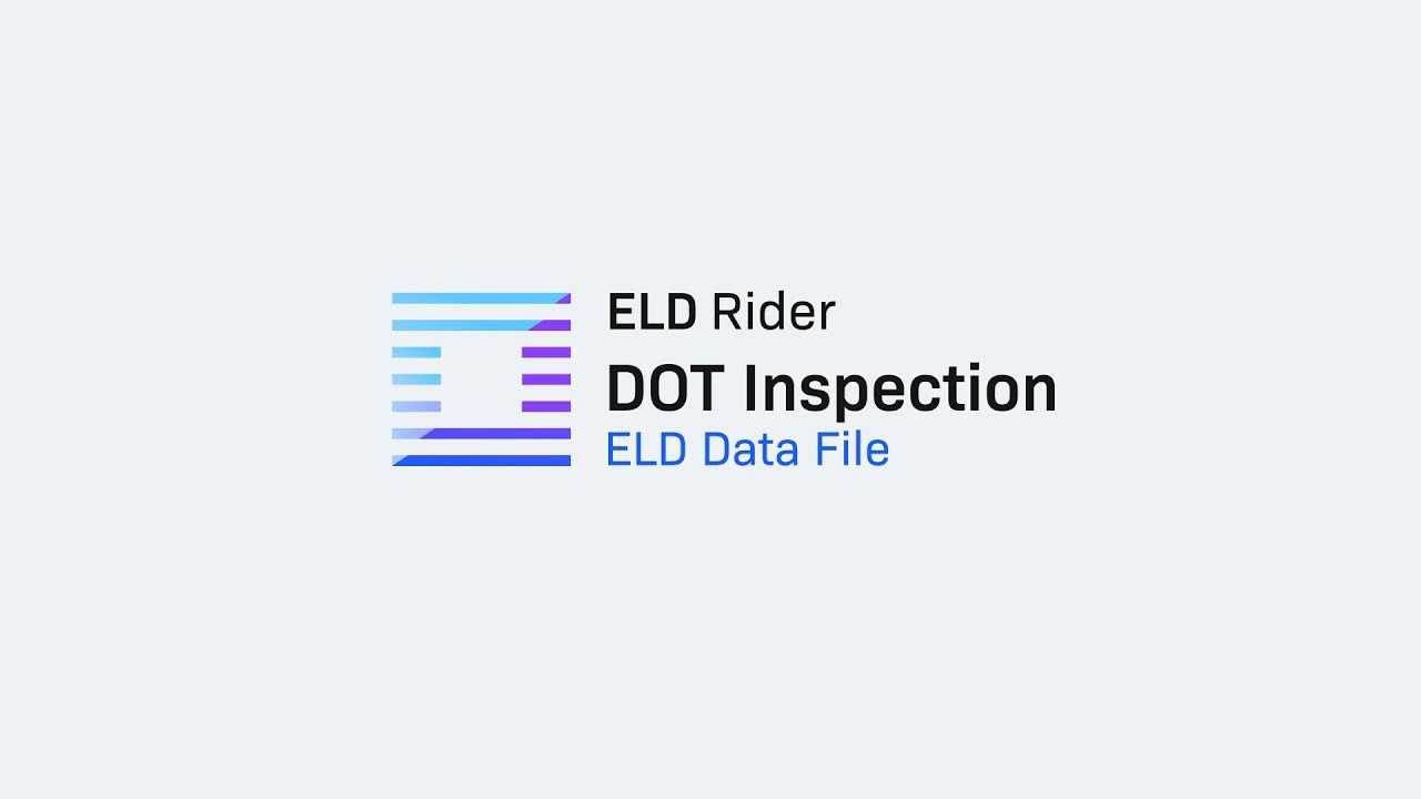 DOT Inspection ELD Data File - ELD Rider - YouTube