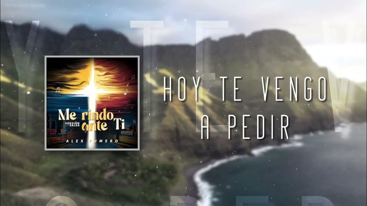 Me rindo ante ti Video Lyric ,,,, Version Salsa - YouTube