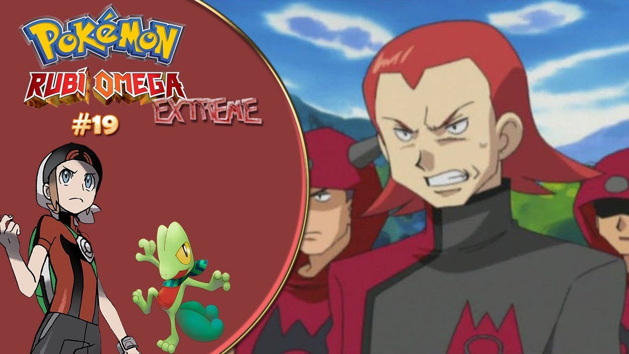 Pokemon Rubi Omega Extreme Ep. 19 || MI EQUIPO ESTA LISTO PARA TODO ...