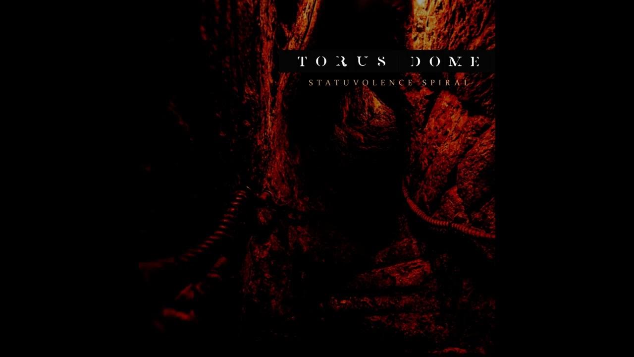 Torus Dome - Twelve Columns (Dark Ambient) - YouTube