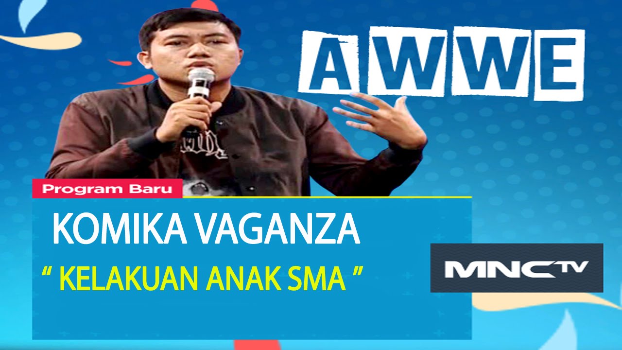 Awwe " Kelakuan Anak SMA " - Komika Vaganza (16/11) - YouTube