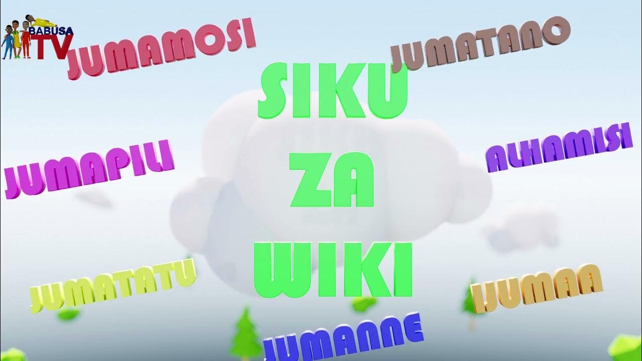 Wimbo wa Siku za wiki, wimbo wa siku za juma, song of the days of the week - YouTube